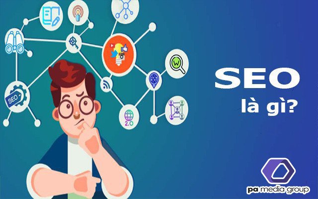 SEO là gì? SEO hiệu quả thật hay chỉ là trò lừa đảo?